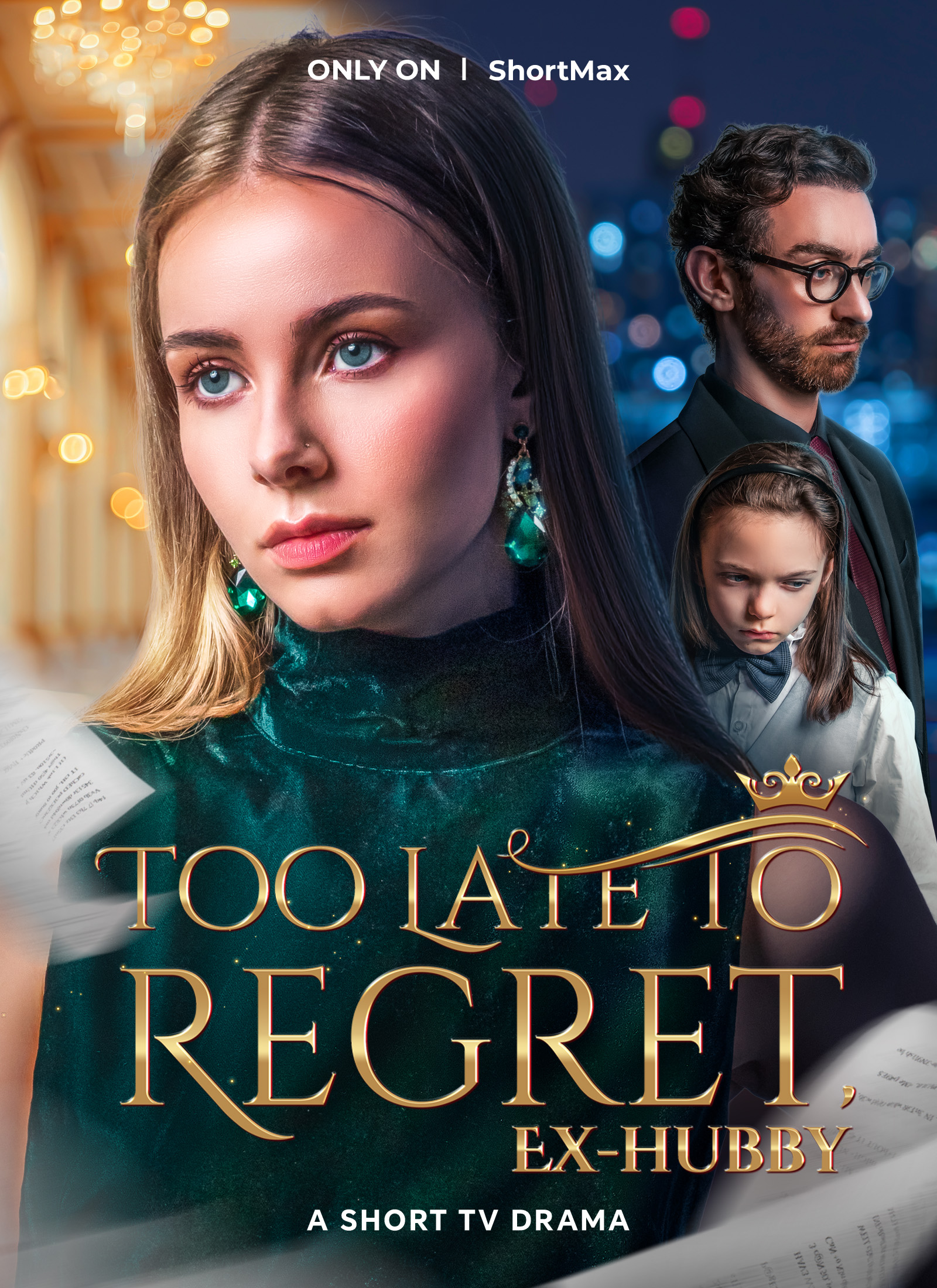 Episode 1 - Too Late to Regret, Ex-Hubby - ShortMax