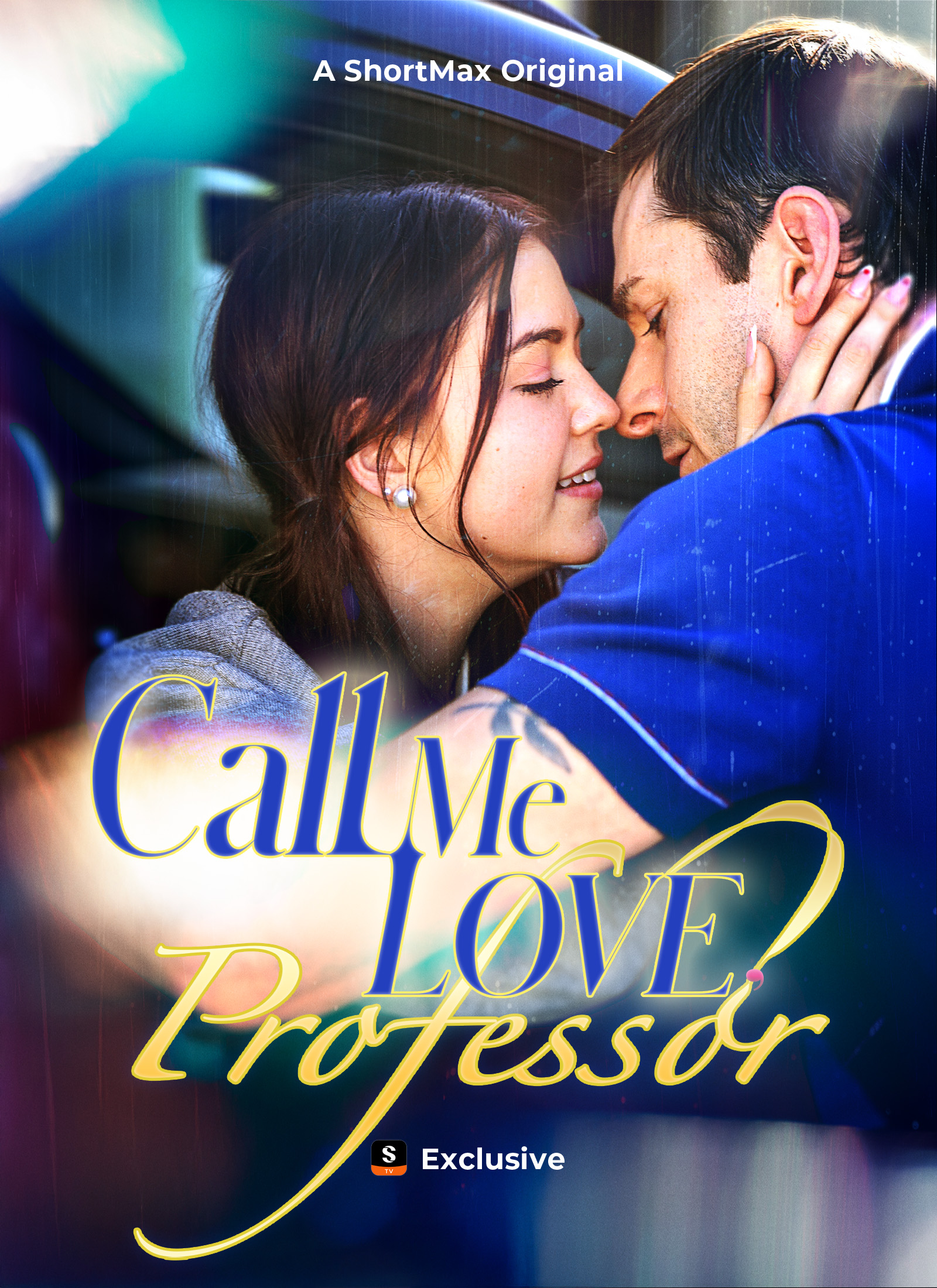 Call Me Love, Professor Dramas Watch Online - ShortMax