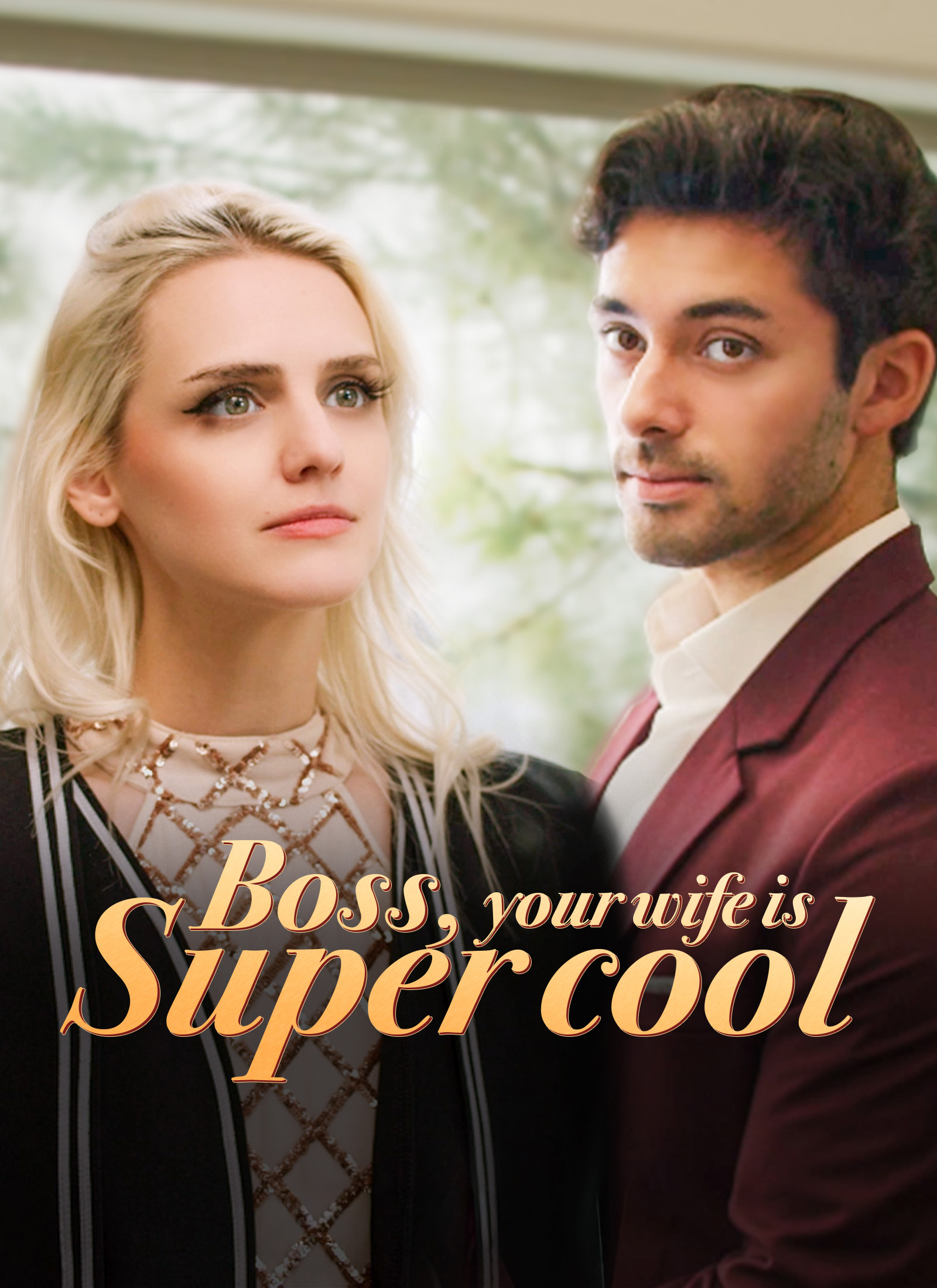 Boss, your wife is super cool Dramas Watch Online - ShortMax